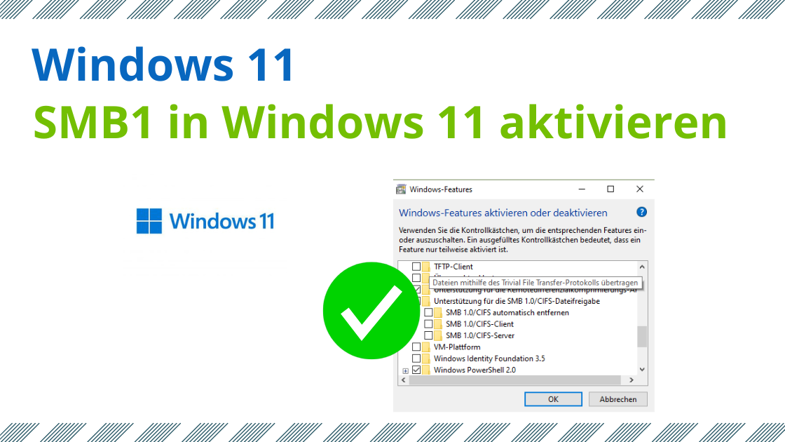 Windows11: SMB1 ist in Windows 11 Home aktivieren